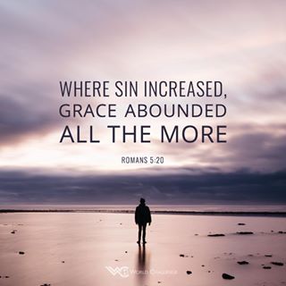 Grace Greater Than Any Sin – God's Grace ~ God's Glory!